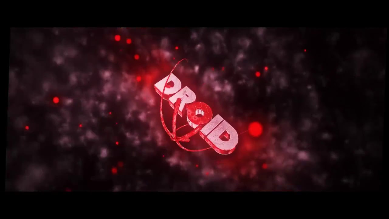 New Intro! ~Droid~ - YouTube