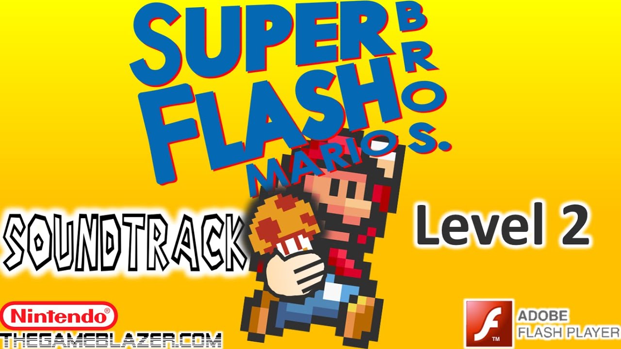 [SMW overworld theme remix] Super Flash Mario Bros. Soundtrack - Level ...