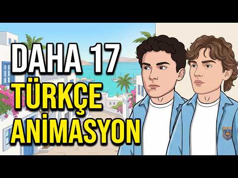 DAHA 17 ANİMASYON | BÖLÜM 1