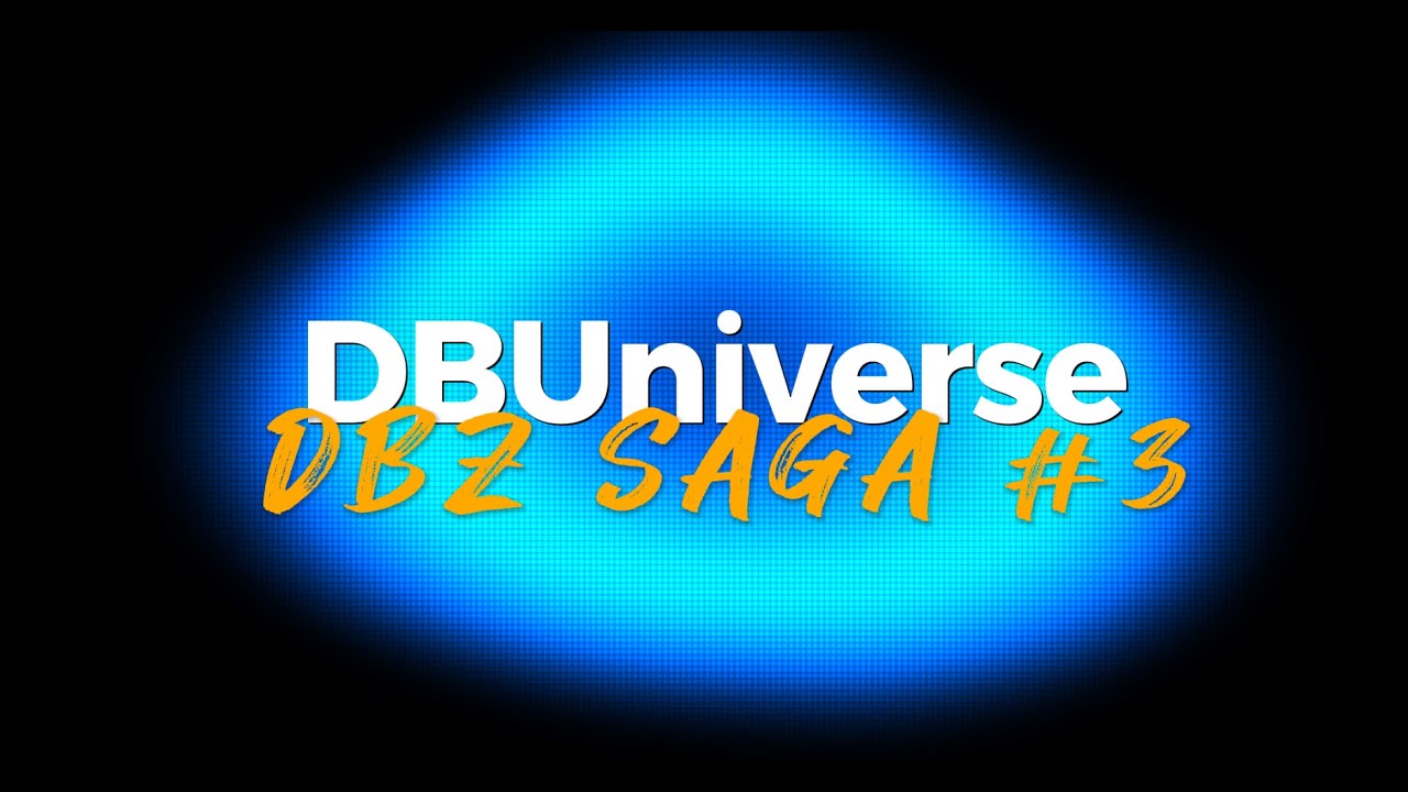 Saga DBZ #3 [DBUniverse] - YouTube