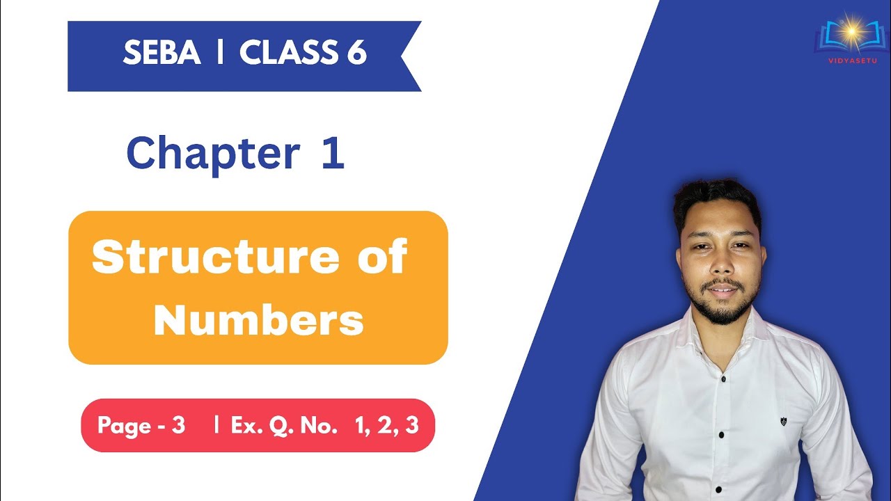 Class 6 Maths | SEBA | Chapter 1: Structure of Numbers | Page 3 | Extra ...