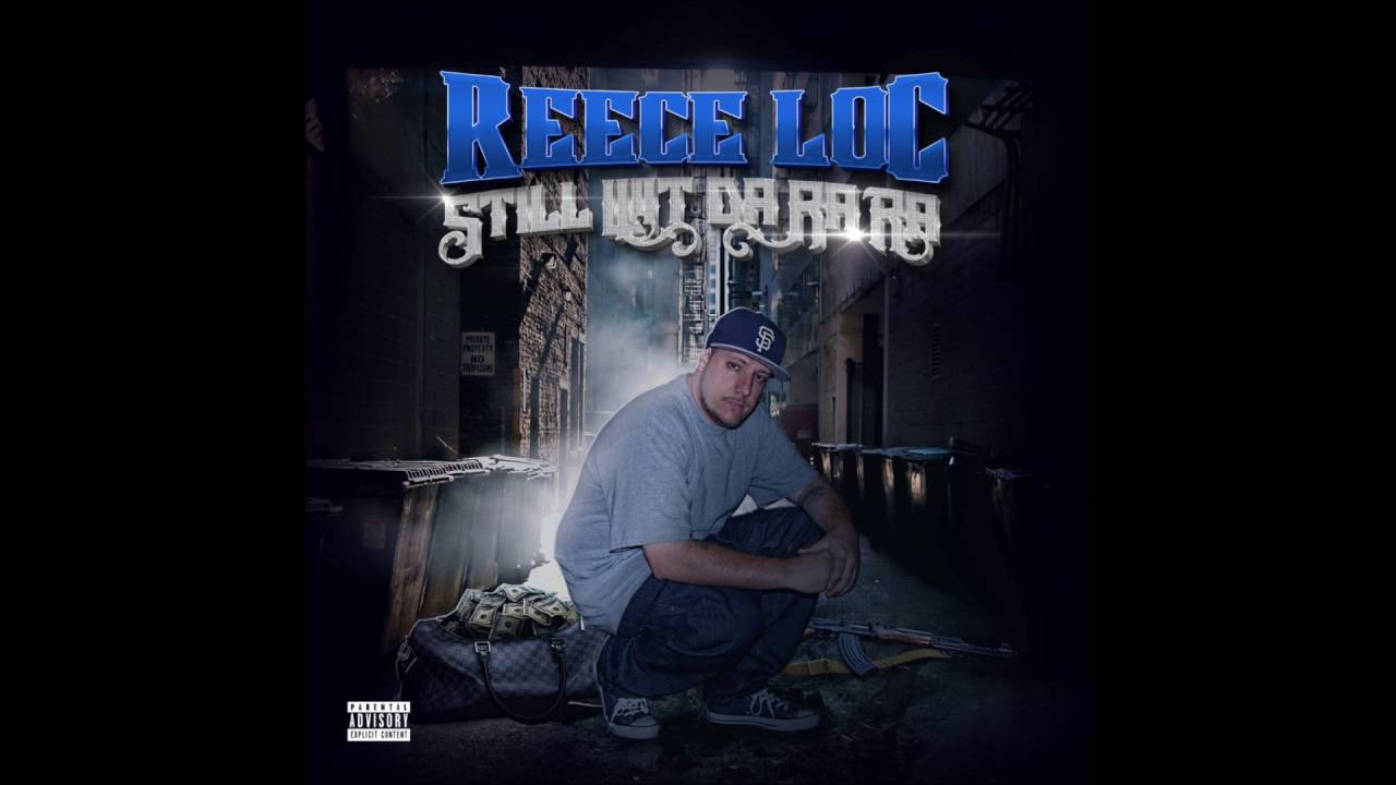 Reece Loc - Still Wit Da Ra Ra - YouTube