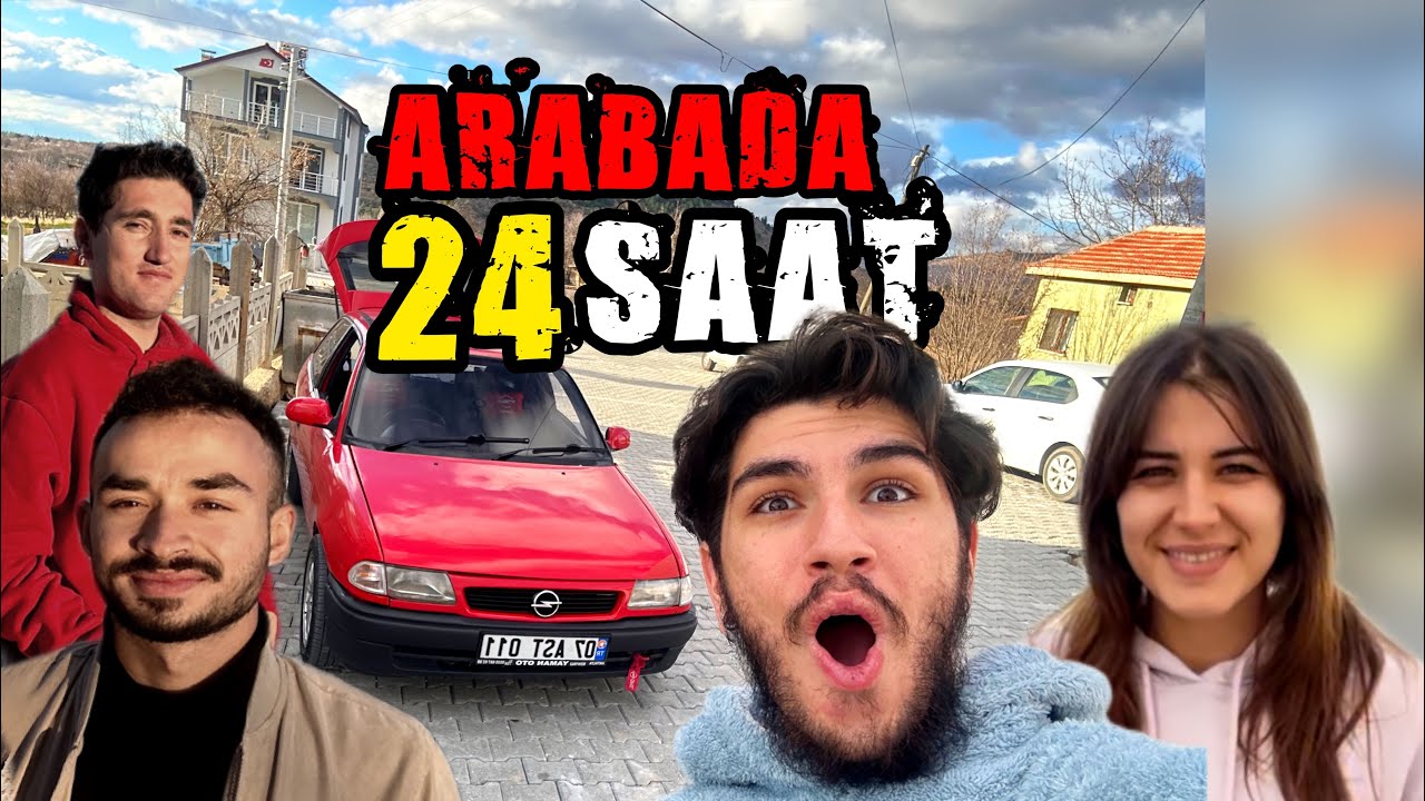 ARABADA 24 SAAT GEÇİRMEK ! ⏰ - YouTube