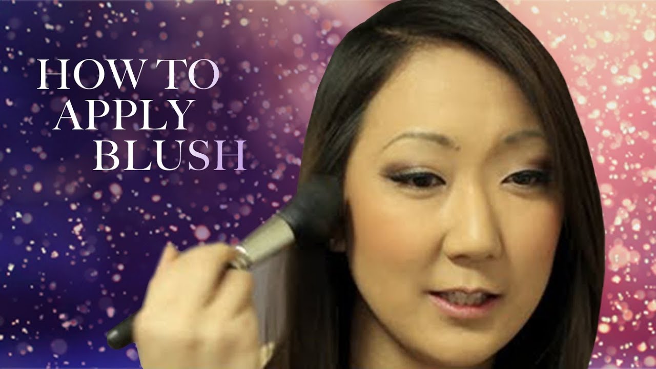 How to Apply Blush - YouTube
