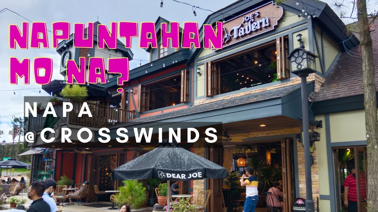 GREAT TIME TO VISIT NAPA AT CROSSWINDS TAGAYTAY CITY, CAVITE ...
