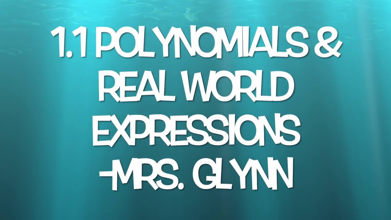 1.1 Polynomial & Real World Expressions - YouTube