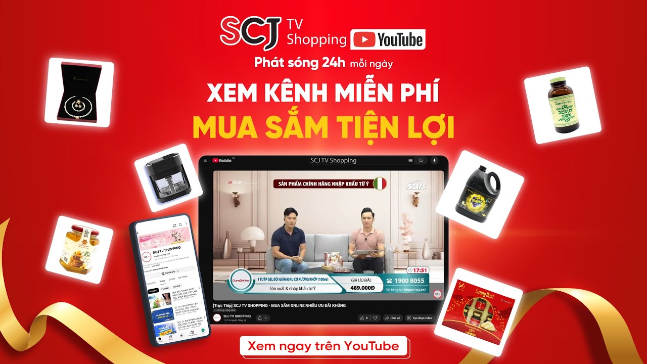 [Trực Tiếp] SCJ TV SHOPPING | MUA OLINE - NHẬN NGÀN ƯU ĐÃI ĐỘC QUYỀN ...