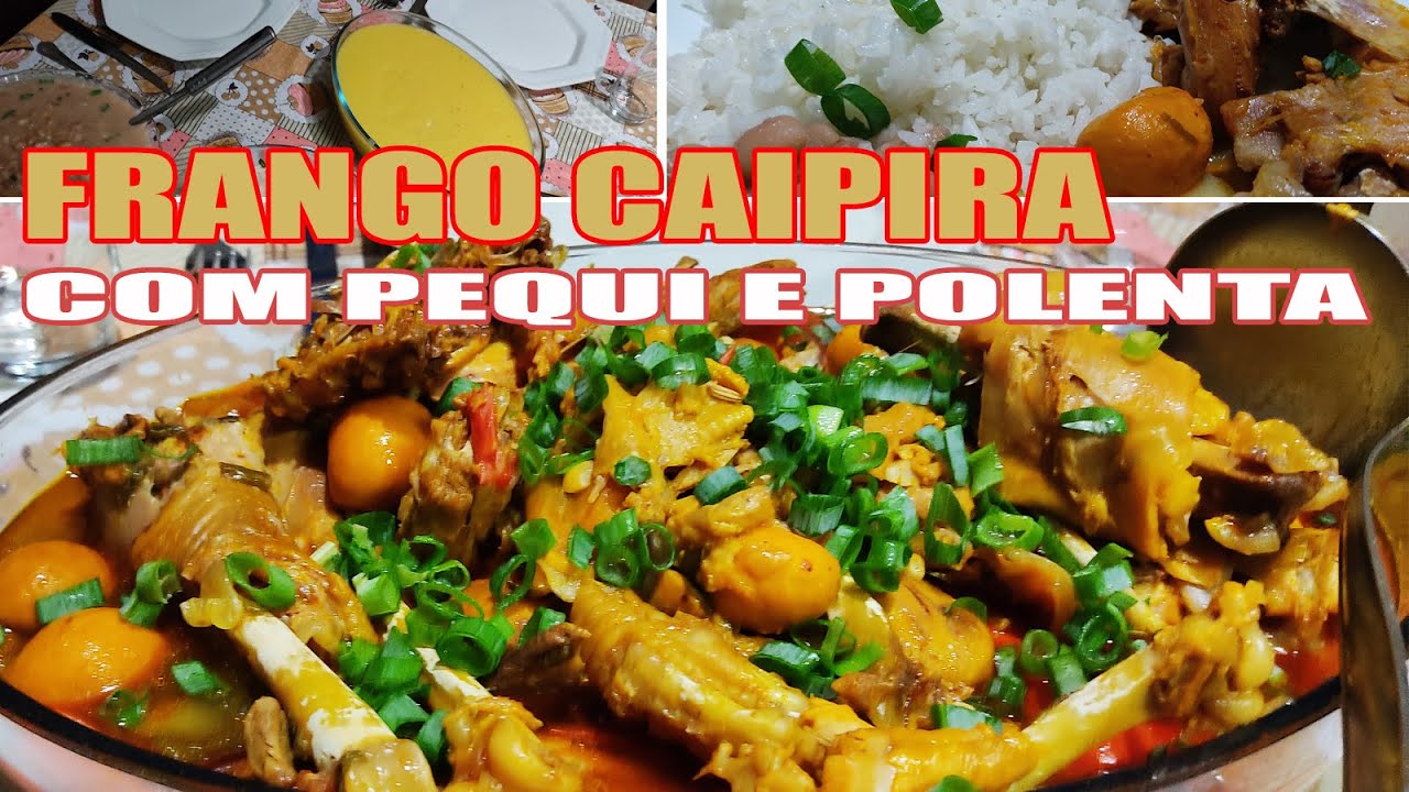 RECEITA DE FRANGO COM PEQUI E POLENTA - RECEITAS DA ROSA - YouTube