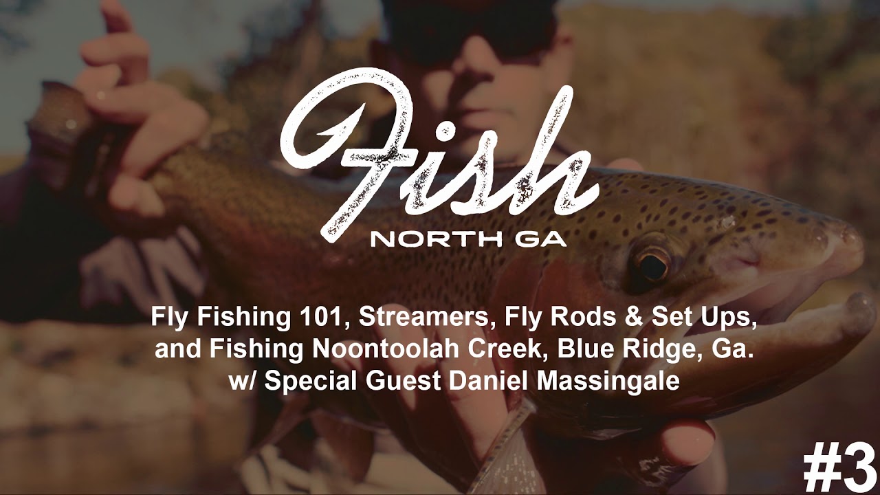 FNG Podcast episode #3 - Fly Fishing 101 w/ Special Guest Daniel ...