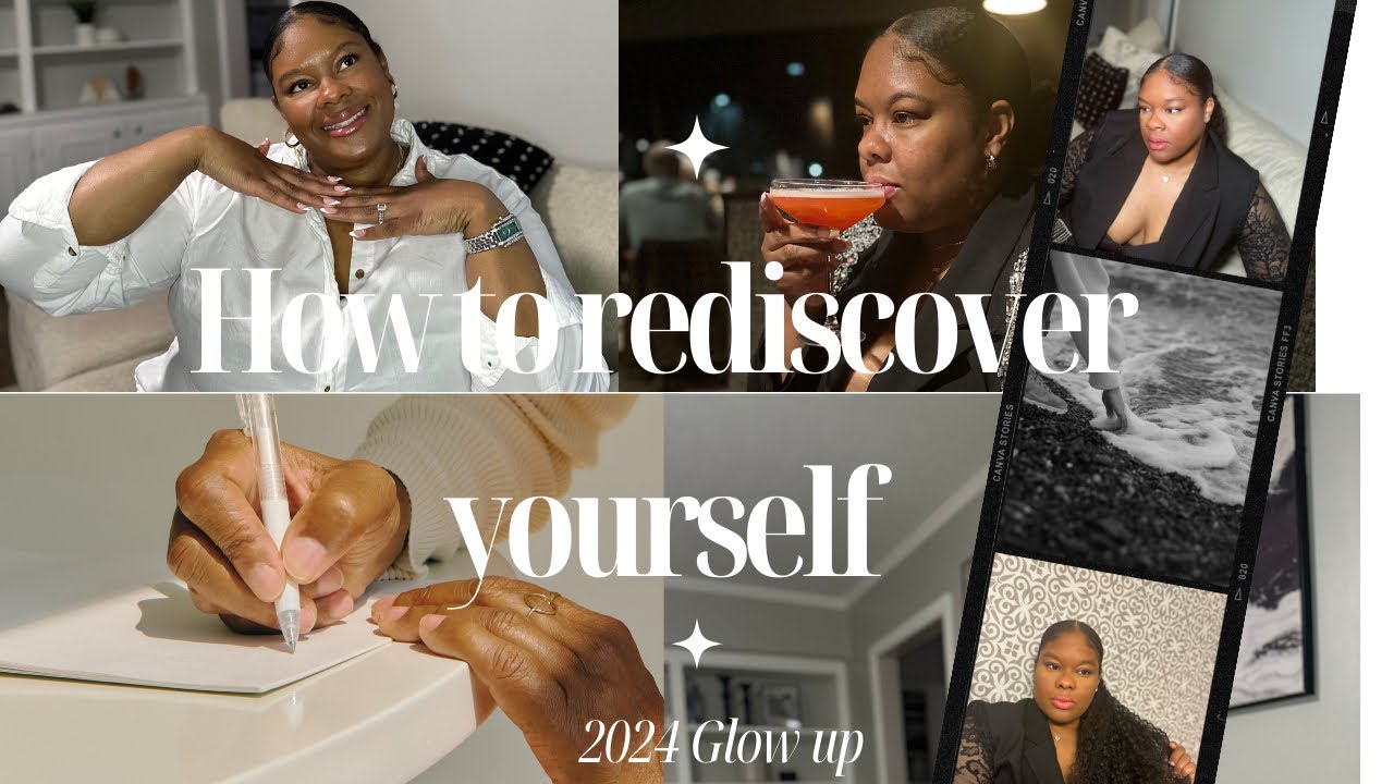 HOW TO REDISCOVER & REINVENT YOURSELF | easy steps to change your life ...