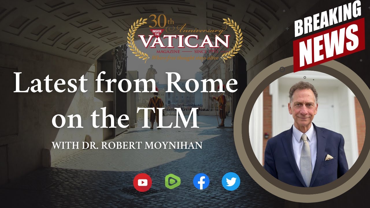 Breaking News: Latest from Rome on the TLM - YouTube