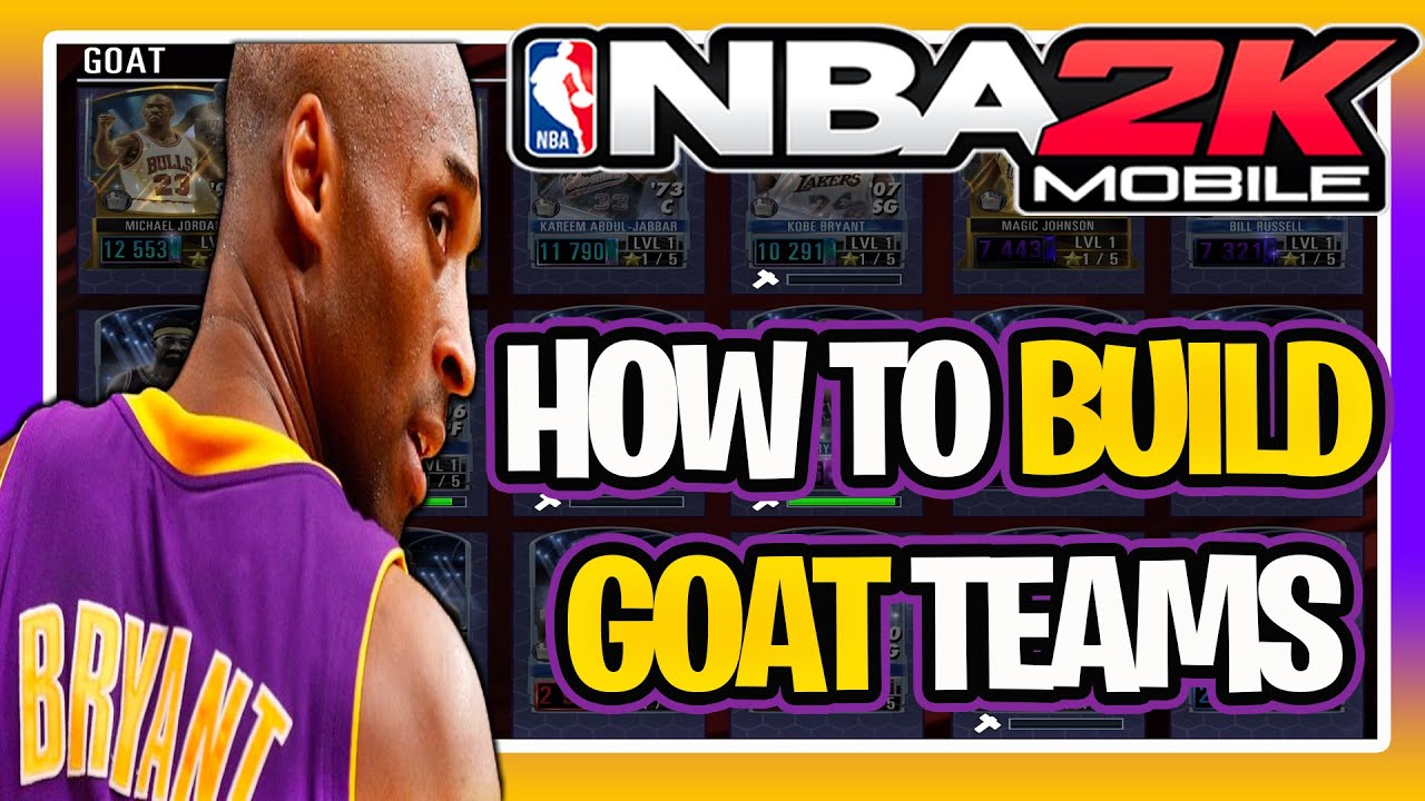 How To Build Goat Teams In NBA 2K Mobile For Domination - YouTube