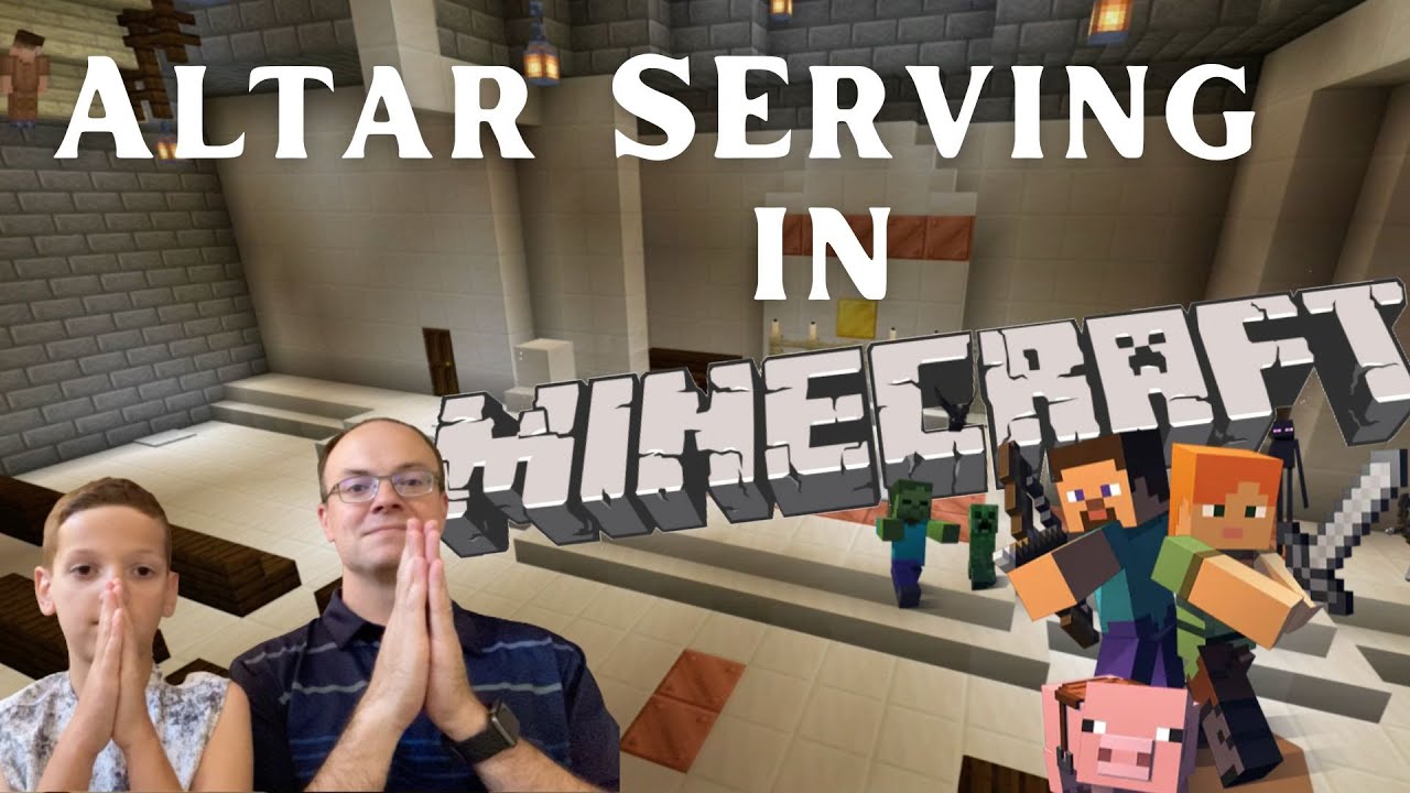 Altar Serving in Minecraft - Catholic Minecraft - YouTube