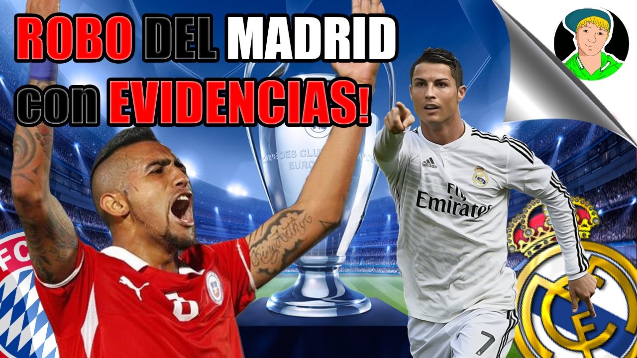 EL ROBO DEL REAL MADRID+EVIDENCIAS - BAYERN VS REAL MADRID (Champions ...