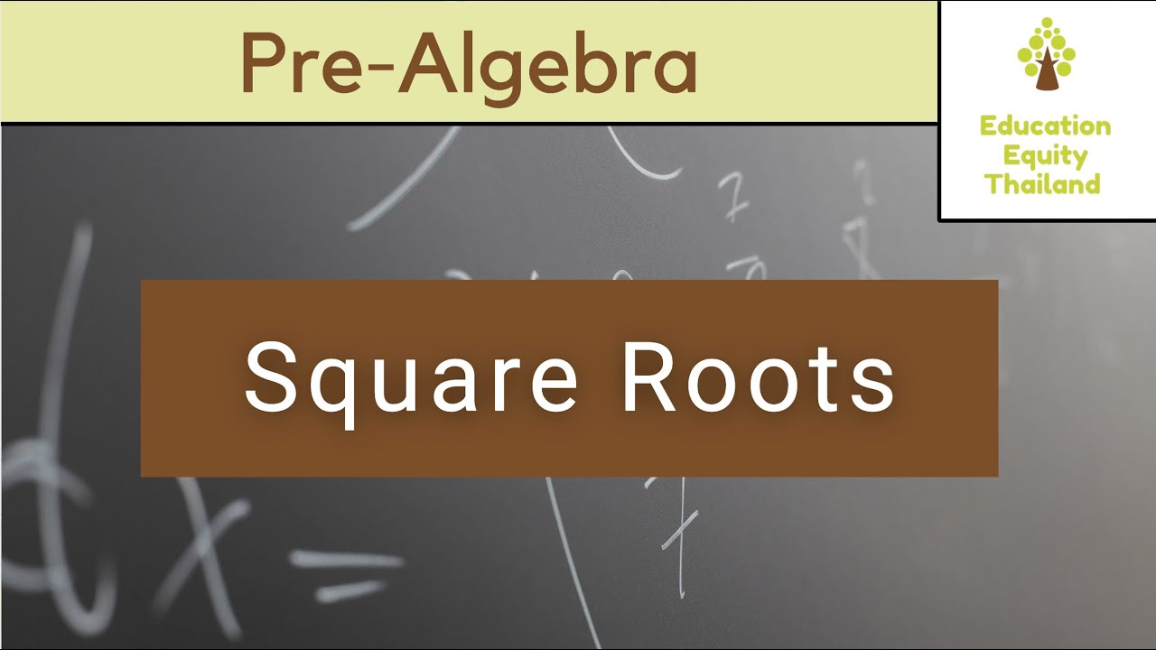 Pre-Algebra: Square Roots - YouTube