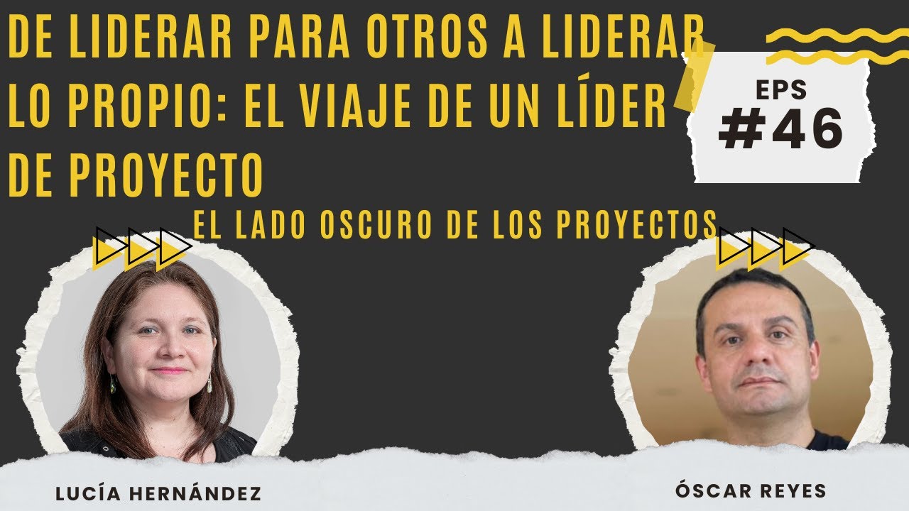 Episodio 46 - De liderar para otros a liderar lo propio: el viaje de un ...