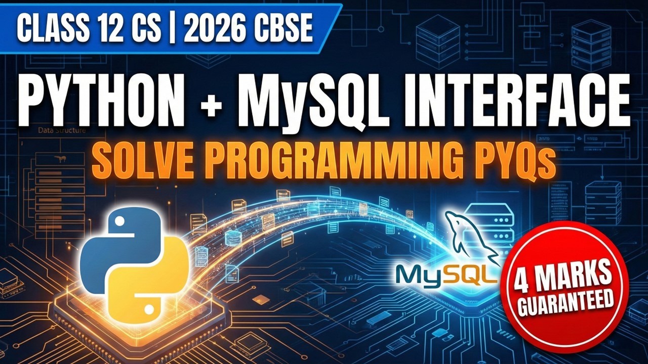 Interface Python with MySQL: Programming PYQs (4 Marks) | Class 12 CS ...