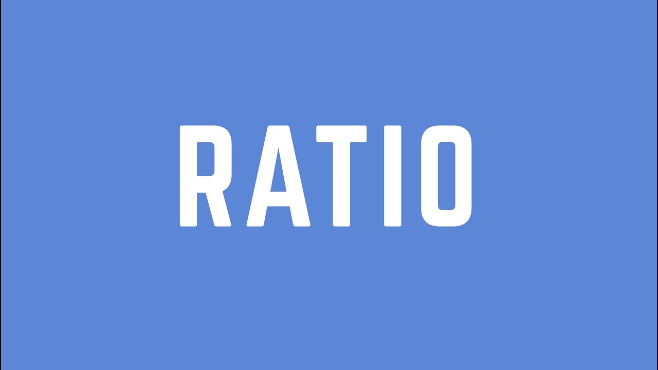 What is Ratio ? - YouTube