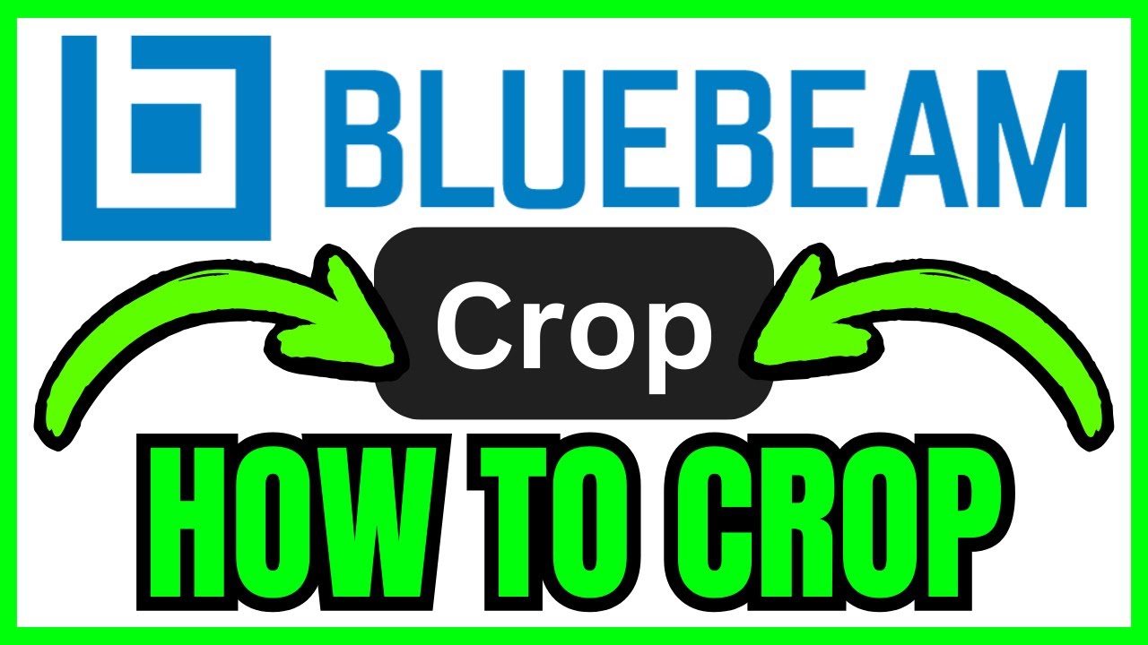 How To CROP In Bluebeam (QUICK & EASY) 2026 - YouTube
