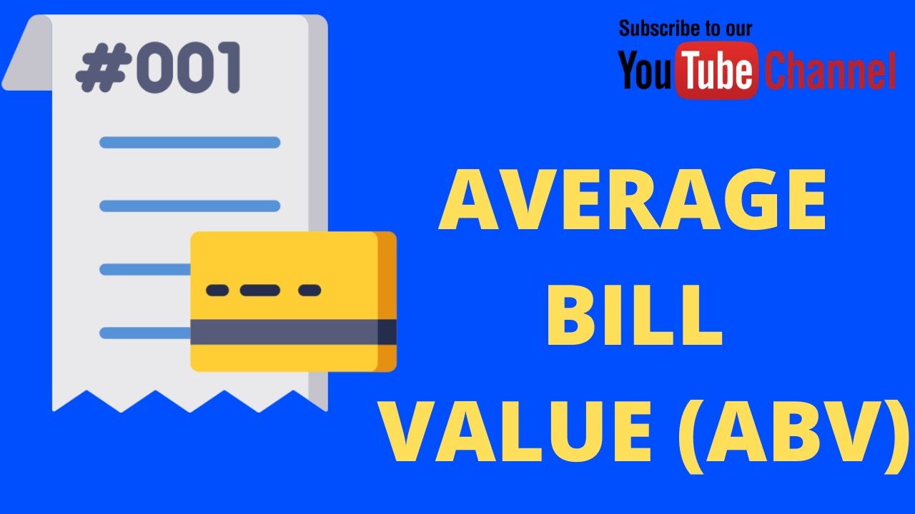 What Is Average Bill Value In Retail And How To Increase It YouTube what-is-average-bill-value-in-retail-and-how-to-increase-it-youtube