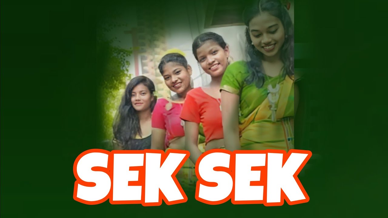 SEK_SEK_NEW_SANTALI_DJ_SONG_SEK_SEK_SANTALI_DJ_REMIX_SANTALI_SONG - YouTube