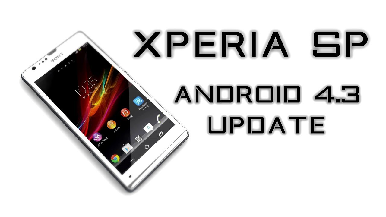 Xperia SP Android 4.3 Update - YouTube