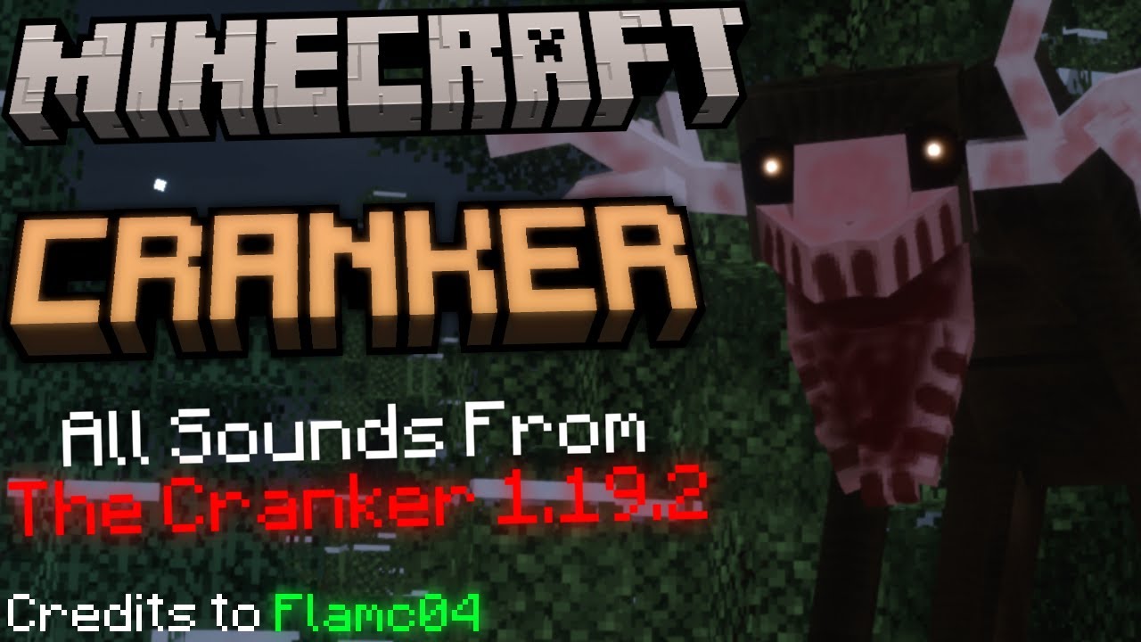 Minecraft: The Cranker - Sound effects - YouTube