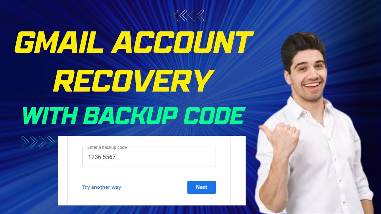 How To Recover Gmail Account With Backup Code How To Use Backup Code how-to-recover-gmail-account-with-backup-code-how-to-use-backup-code