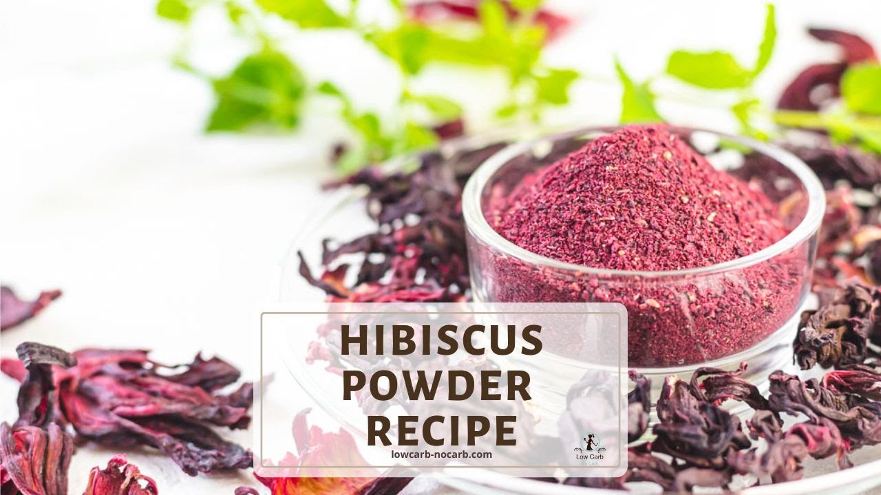 Hibiscus Powder Recipe - YouTube