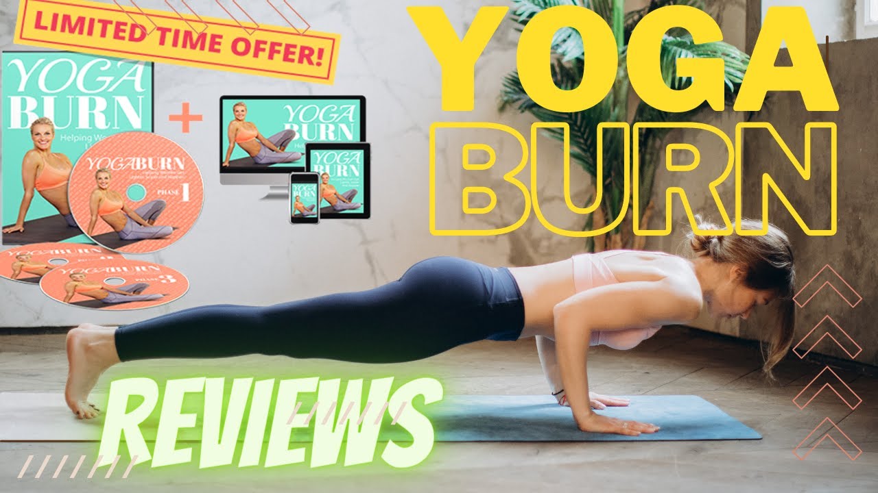 Yoga Burn Reviews: Is This Program Worth Your Investment? - Honest and ...