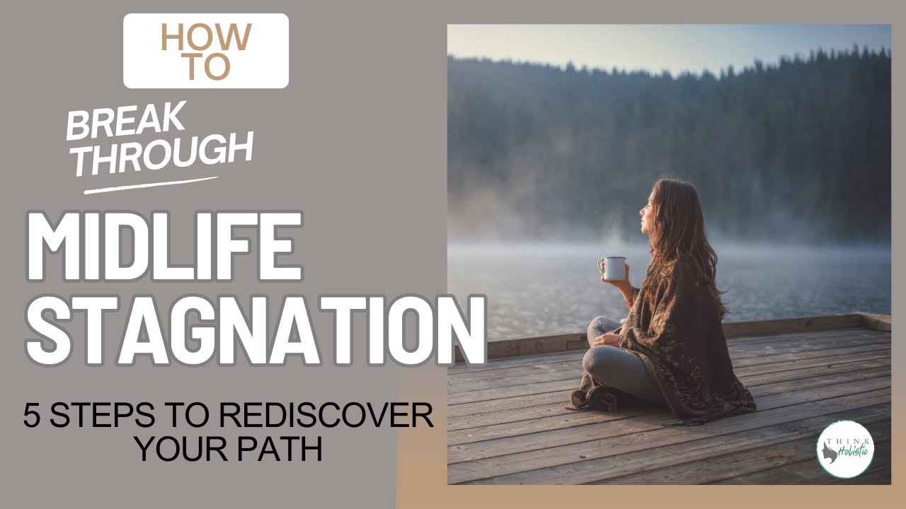 Navigating Midlife Challenges: Your Roadmap to Personal Growth - YouTube