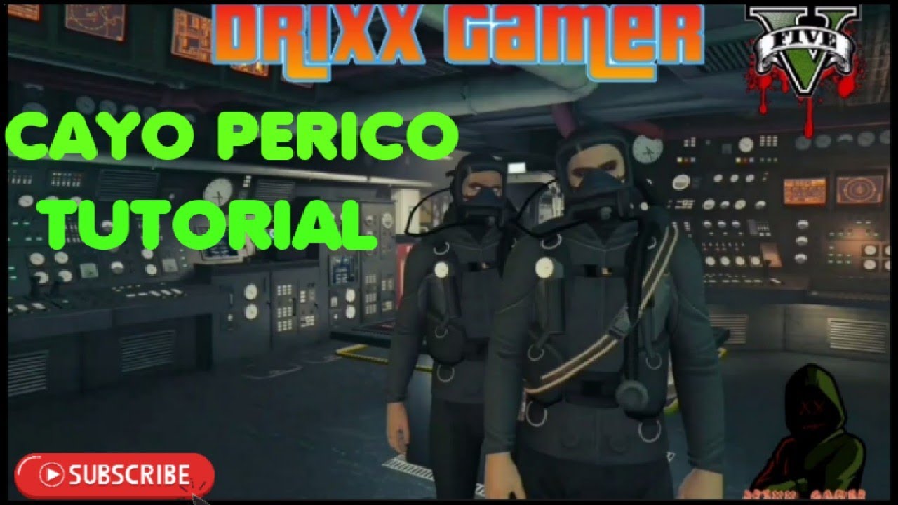 🔥 TUTORIAL .. CAYO PERICO PARA PRINCIPIANTES 🔥 - YouTube