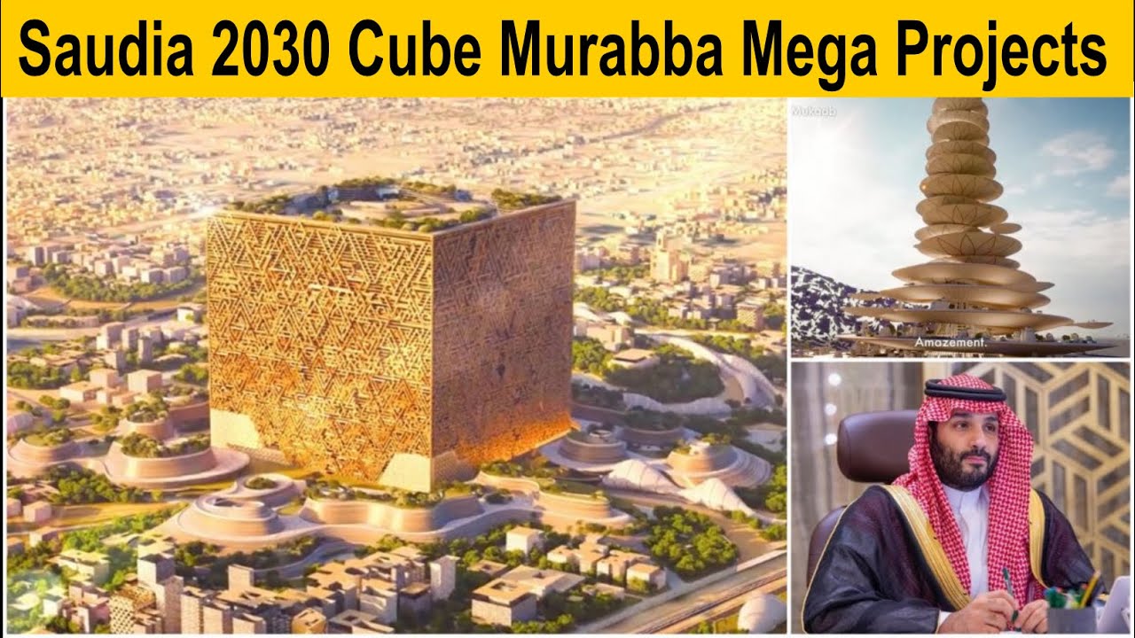 Saudia 2030 Cube Murabba mega projects #cube #murabba #mukaab #neomcity ...