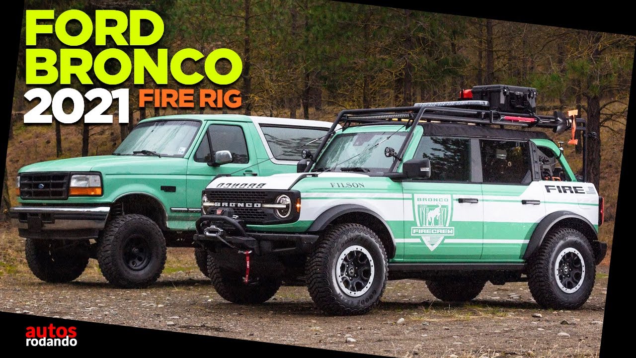 FORD BRONCO 2021 Fire Rig 🔥🔥🔥Combatir el fuego con el Bronco - YouTube