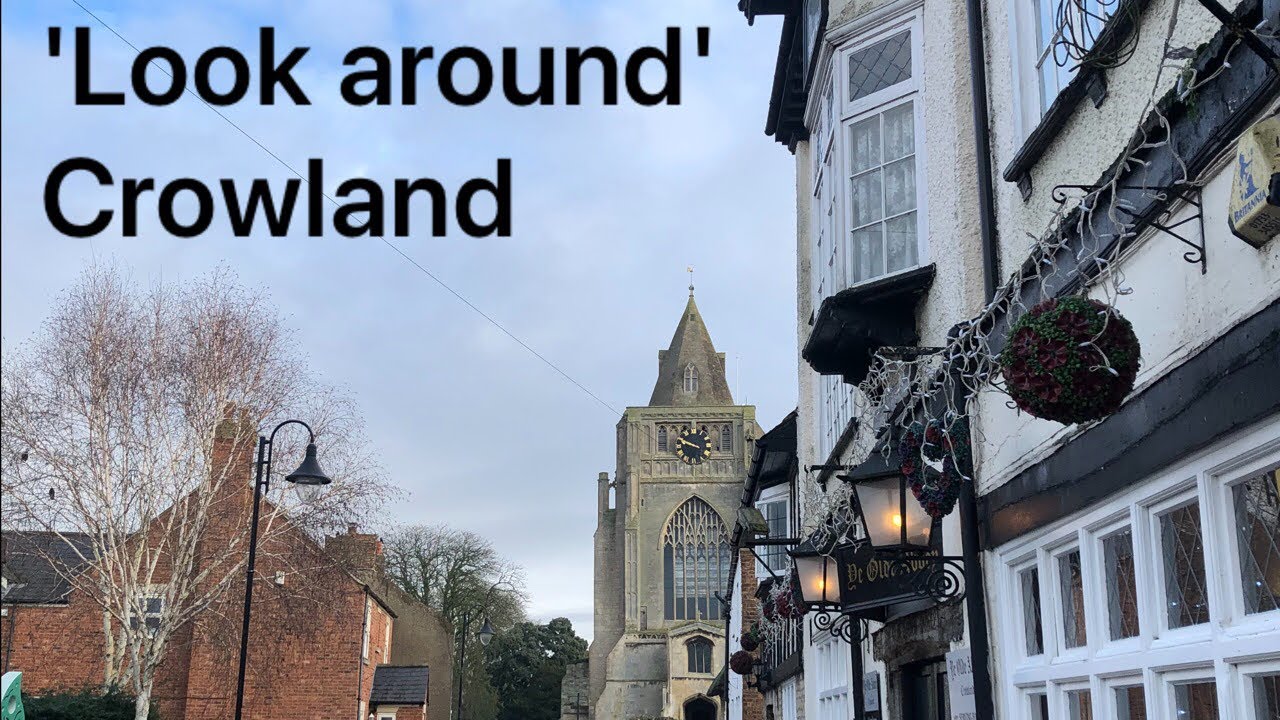 ‘Look around’ Crowland - A beautiful church and a train ride!!! - YouTube