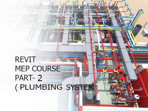 Revit advanced class (june,2022) -13 (MEP -part -2 -plumbing ) - YouTube