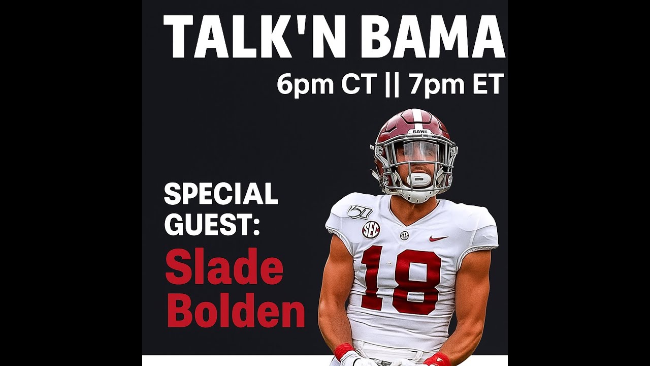 Talk’n Bama: Slade Bolden Reacts to Alabama vs ULM + Big Takeaways ...