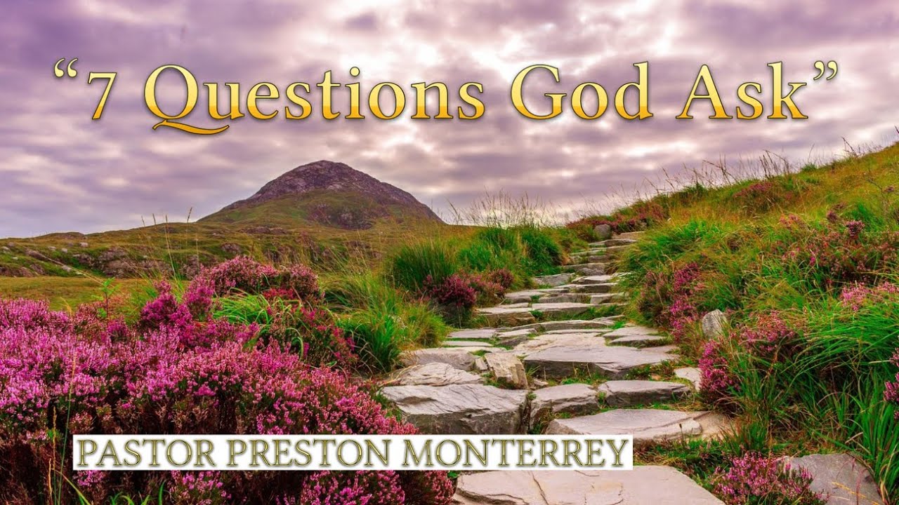 "7 Questions God Asks" - YouTube