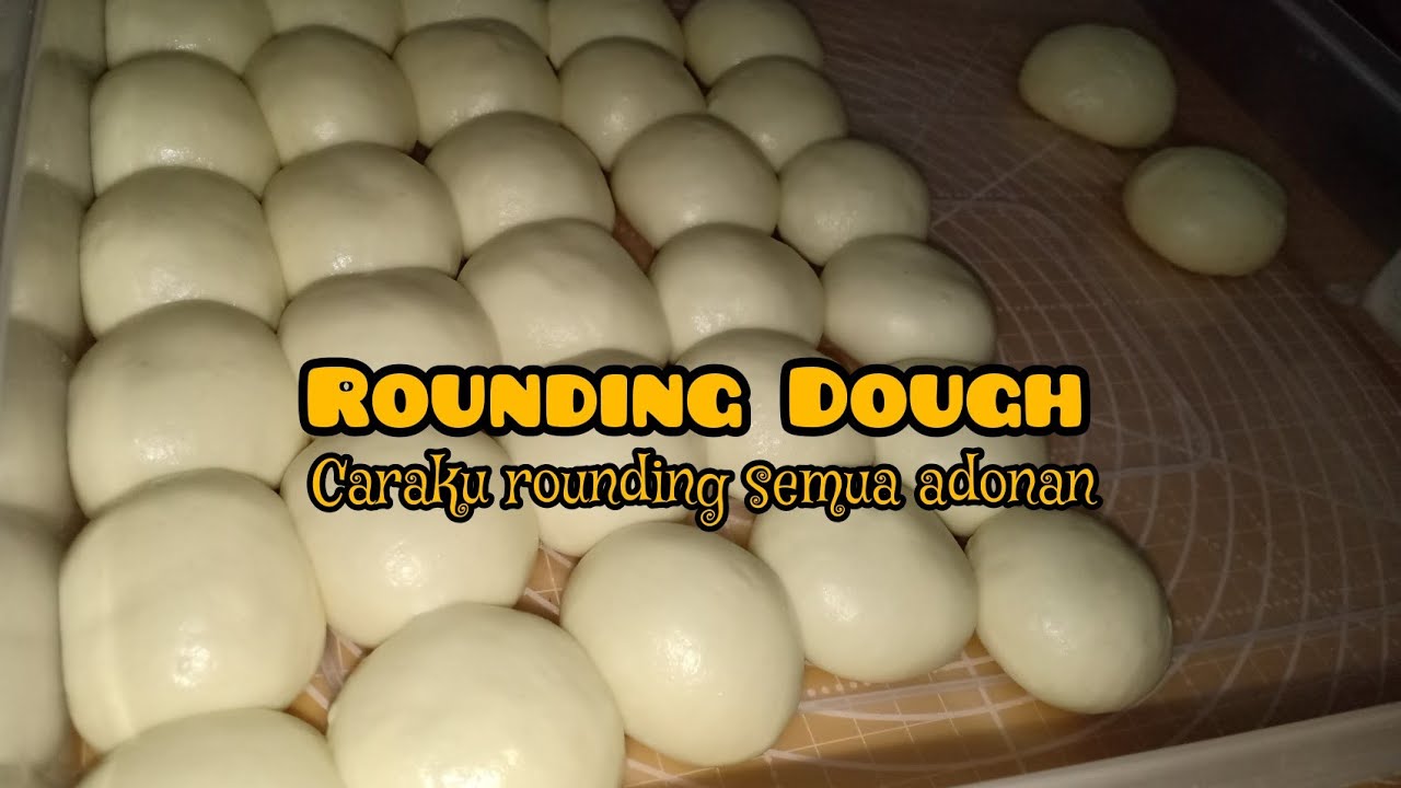 Tips Receh cara Rounding Adonan yang biasa aku pakai - YouTube