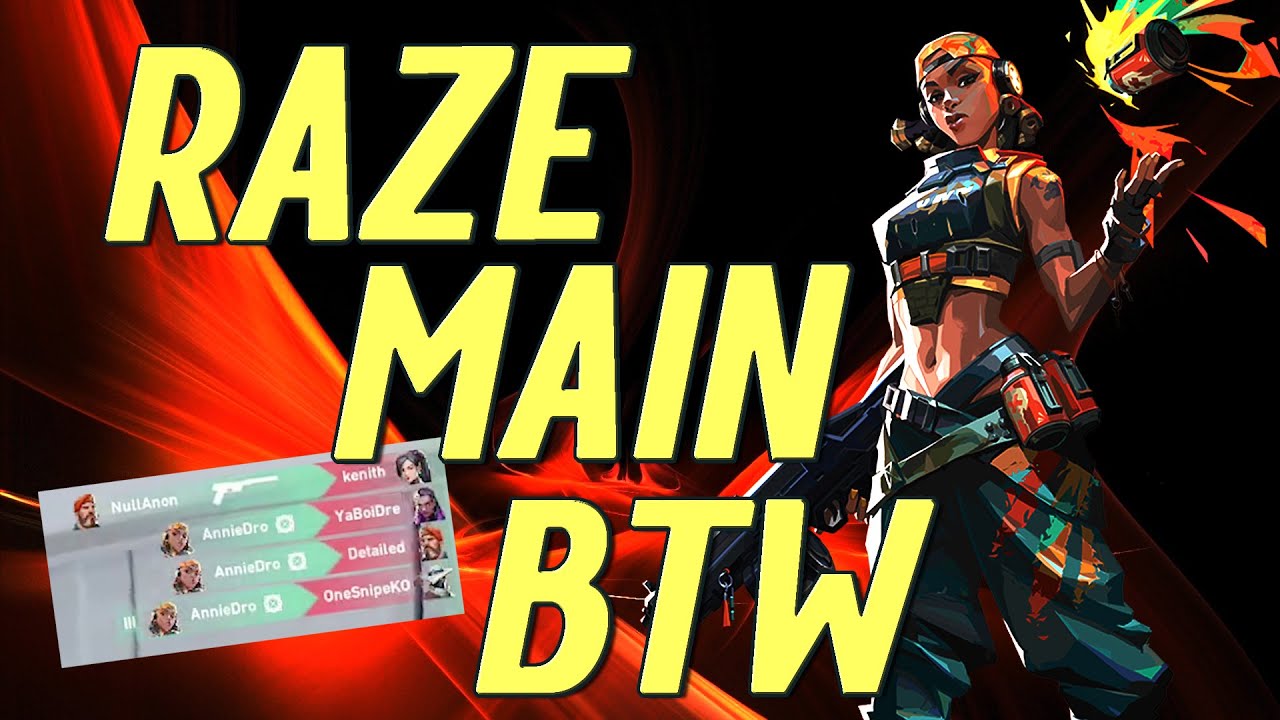 RAZE MAIN BTW - Valorant Highlights - YouTube