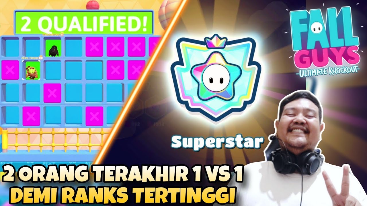 Duel Sengit 1 VS 1 Demi Ranks Tertinggi Superstar - Fall Guys - YouTube