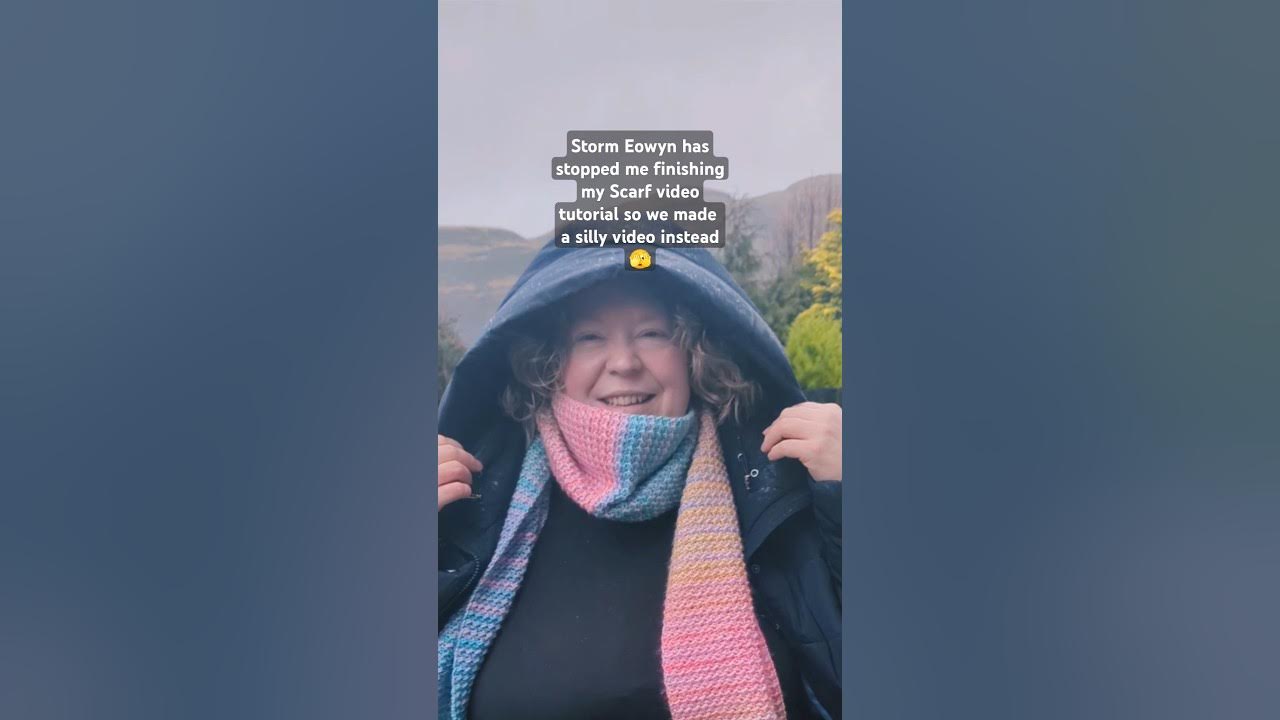 Bringing you a Crochet Scarf Tutorial but...after a stormy delay 💨 so ...