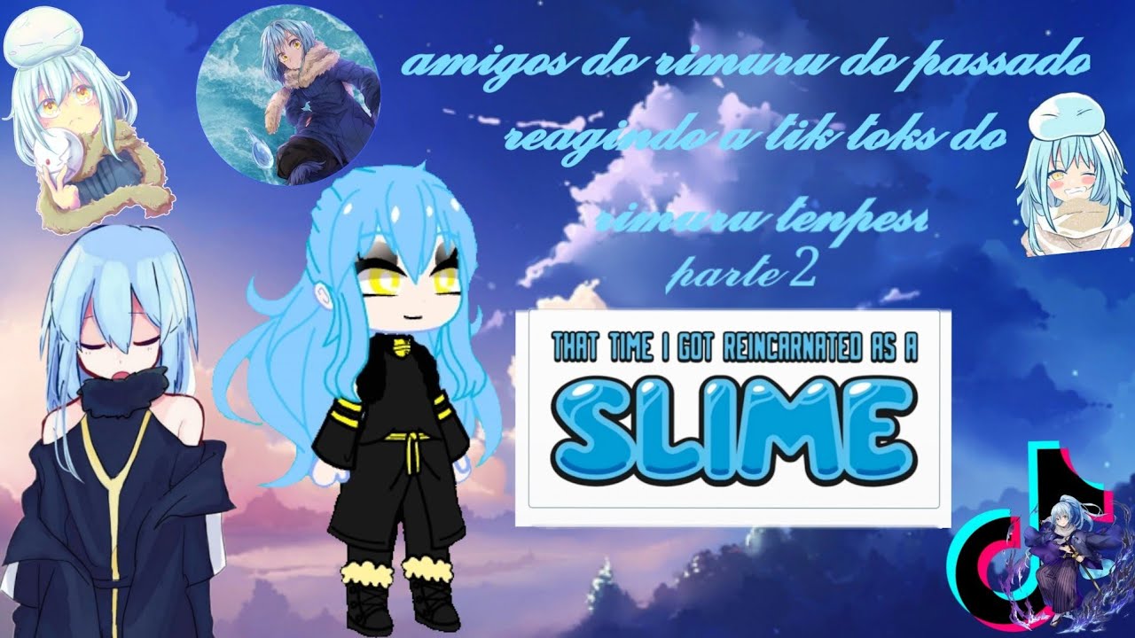 amigos do rimuru do passado reagindo a tik toks rimuru tempest parte 2 ...