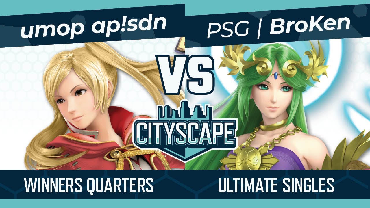 Cityscape 178: UT | umop ap!sdn (Robin) vs PSG | BroKen (Palutena ...