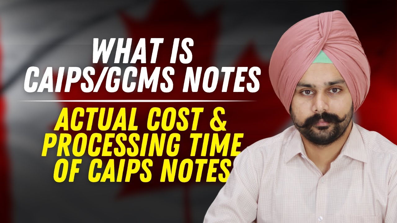 What is CAIPS/GCMS Notes? | Actual Cost & Processing Time Explained ...
