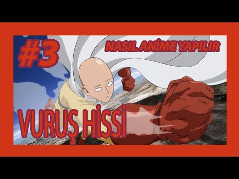#3 Animasyon Nasıl Yapılır / Animede Vuruş Hissi Vermek