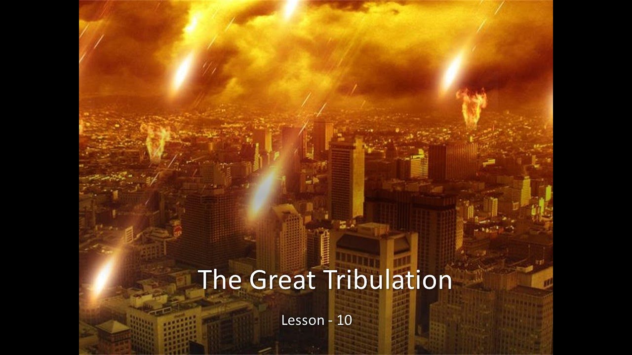 The Great Tribulation - YouTube