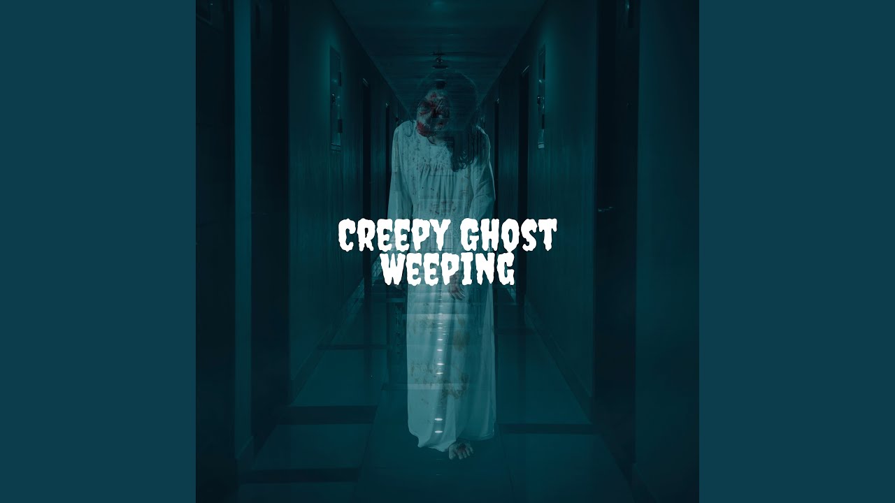 Creepy Ghost Crying - YouTube