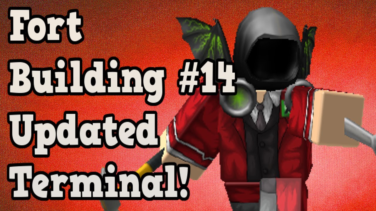 Roblox Fort Building #14 (Updated Terminal!) - YouTube