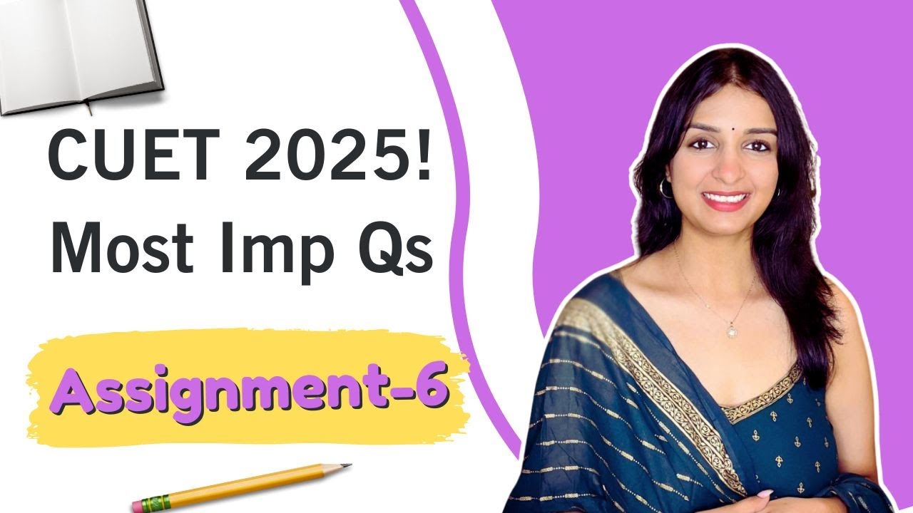 CUET Economics Assignment-6| Most imp Qs to score 100 percentile in ...